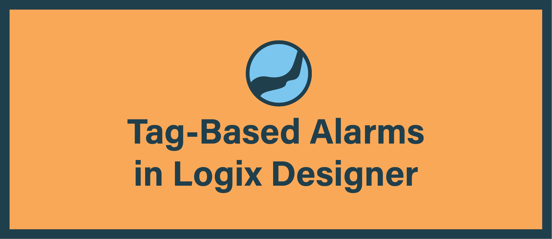 Utilizing Tag-Based Alarms in Logix Designer | DMC, Inc. Utilizing Tag-Based Alarms in Logix Designer | DMC, Inc.